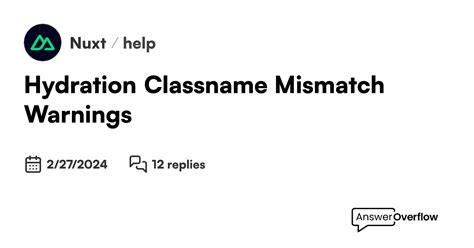 Hydration Classname Mismatch Warnings Nuxt