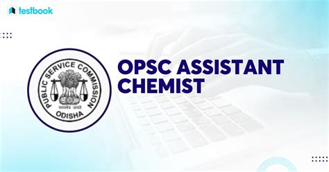Opsc Assistant Chemist Recruitment 2024 Exam Date Out Hall Ticket