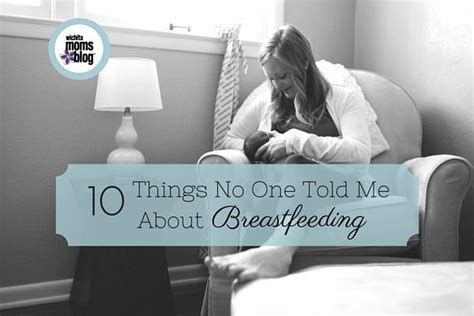 10 Things No One Told Me About Breastfeeding Artofit