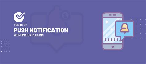10 Best WordPress Push Notification Plugins 2023 NitDit