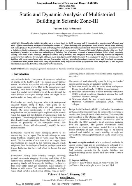 Static And Dynamic Analysis Of Multi Storied Building In Seismic