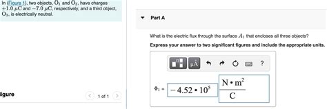Solved In Figure 1 Two Objects O1 And O2 Have Charges