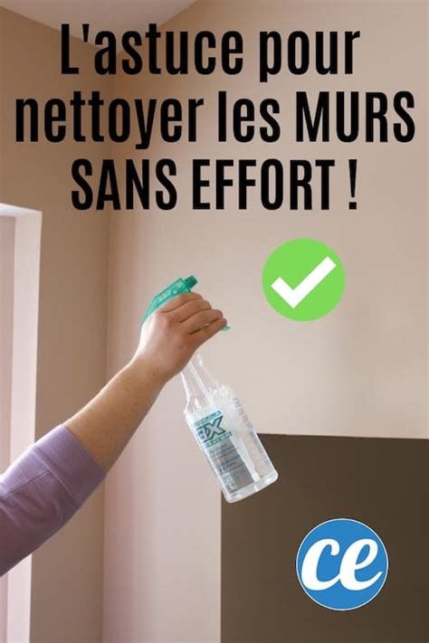 L Astuce de Génie Pour Nettoyer les Murs de la Maison Sans Effort