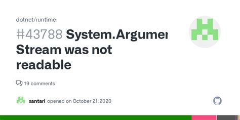 Systemargumentexception Stream Was Not Readable · Issue 43788