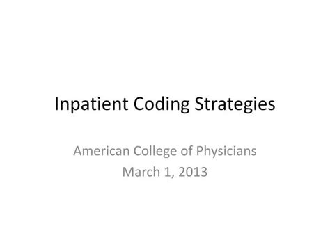 PPT Inpatient Coding Strategies PowerPoint Presentation Free Download ID 1568166