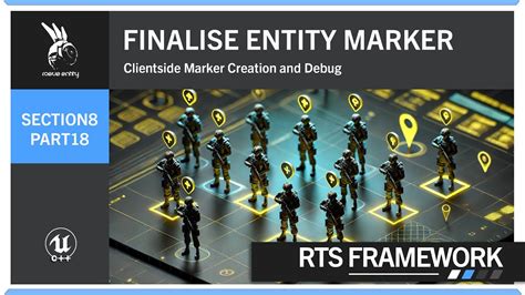 finalising entity marker section 8 part 18 command rts