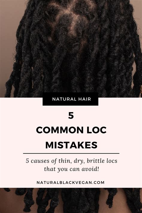 5 Common Loc Mistakes Natural Hair Moisturizer Natural Hair Styles
