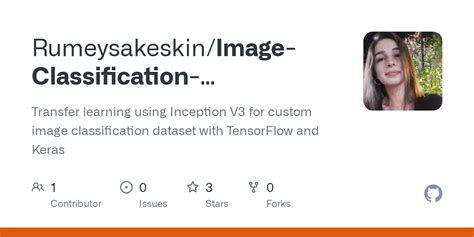 Image Classification Inceptionv Readme Md At Main Rumeysakeskin