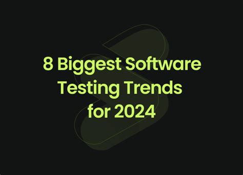 Top 8 Software Testing Trends Shaping 2024 Siznam