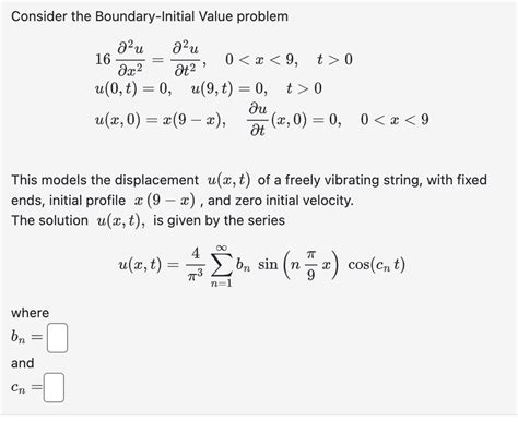 Solved Consider The Boundary Initial Value