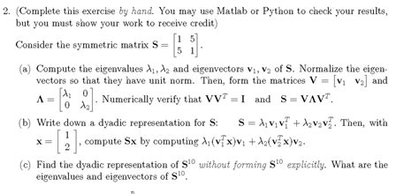 solved complete this exercise by hand you may use matlab