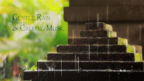 Soft Rain Sounds Relaxing Music For Meditation Zen Yoga Stress