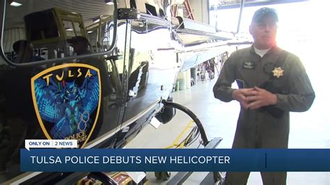 An Outstanding Bird Tulsa Police Department Debuts New Helicopter