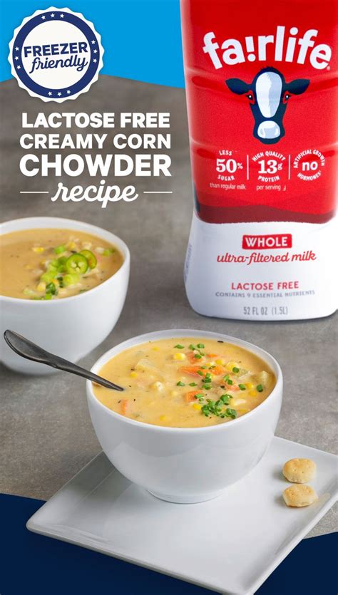 Creamy Corn Chowder Recipe Fairlife Recipe Corn Chowder Corn