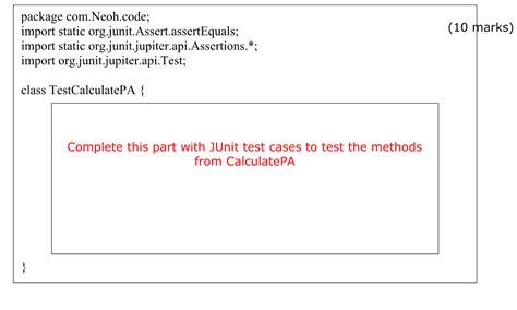 Solved Question Junit Test Marks The Calculatepa Chegg