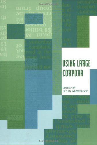 Buy Using Large Corpora Acl Mit Series In Natural Language Processing