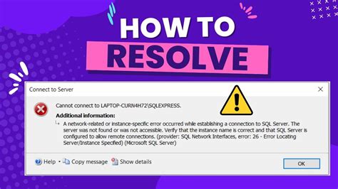 Resolve A Network Related Or Instance Specific Error While