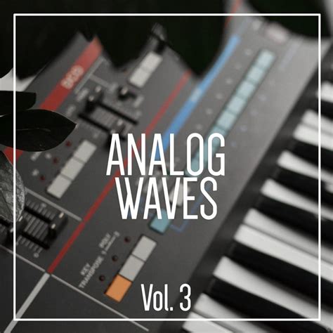 Analog Waves Vol 3