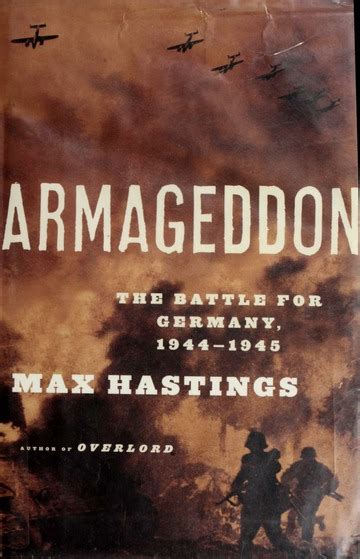 Armageddon Max Hastings Free Download Borrow And Streaming