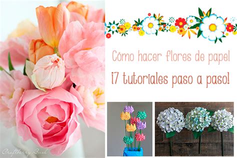 Flores De Papel Tutoriales Paso A Paso Pequeocio