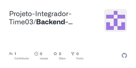 GitHub Projeto Integrador Time03 Backend Algoritmo Da Pizza