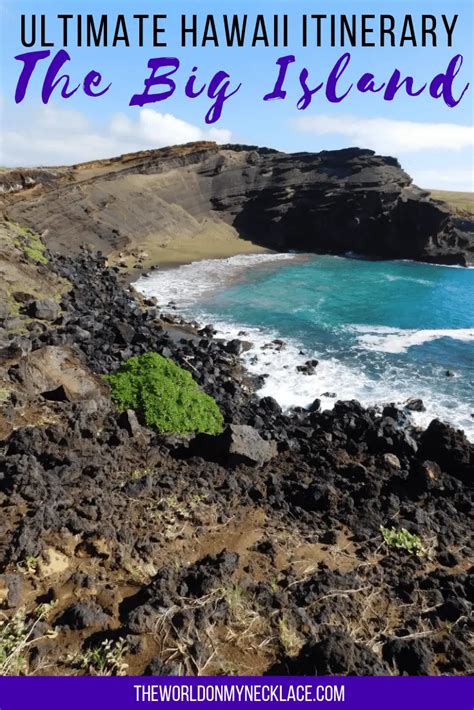 Ultimate Big Island 7 Day Itinerary The World On My Necklace