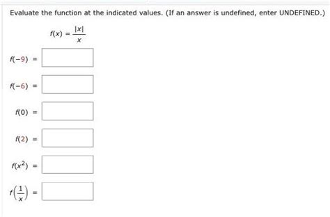 Answered Evaluate The Function At The Indicated Values If An Answer