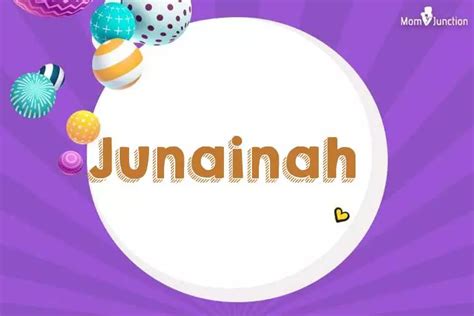 Explore Junainah Name Meaning Guide Origin Pronunciation And Variants