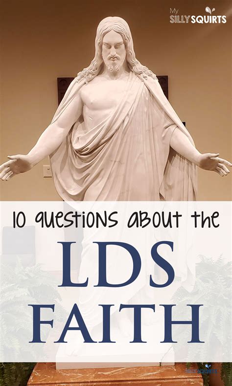 What Do Latter Day Saints Believe 10 Questions Ive Been Asked About