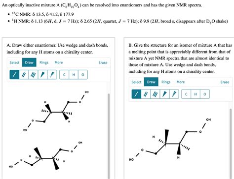 Solved An Optically Inactive Mixture A C6h10o4 Can Be