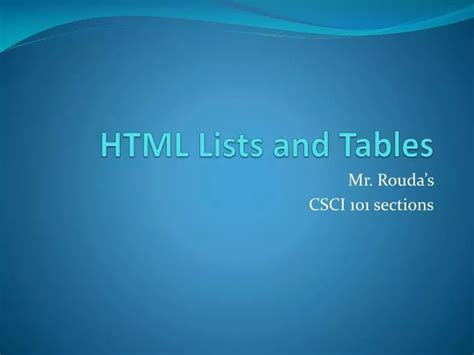 Ppt Html Lists And Tables Powerpoint Presentation Free Download Id5507931
