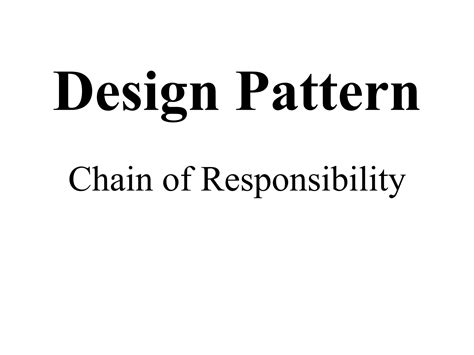 Chain Of Responsibility Pattern Pptx Programming Languages Computing