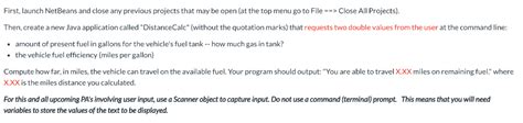 Solved First Launch NetBeans And Close Any Previous Chegg