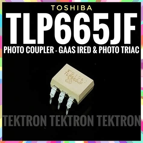 Toshiba TLP665 TLP665J TLP665JF ออปโต้คัปเปลอร์โฟโต้ไตรแอค TLP665 ...