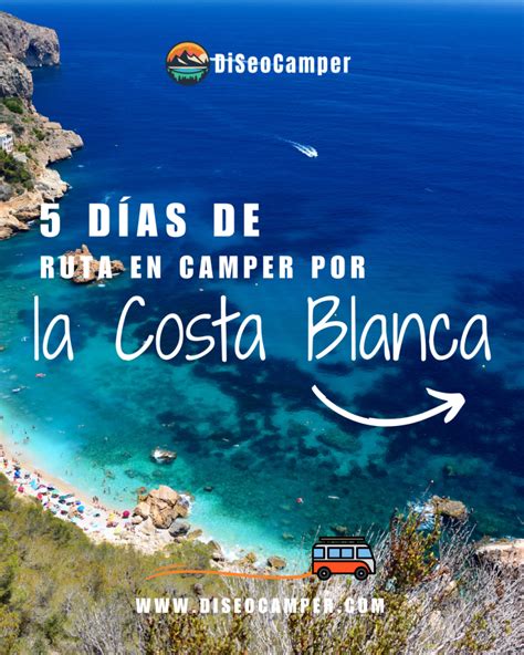 Explorando La Costa Blanca En Camper