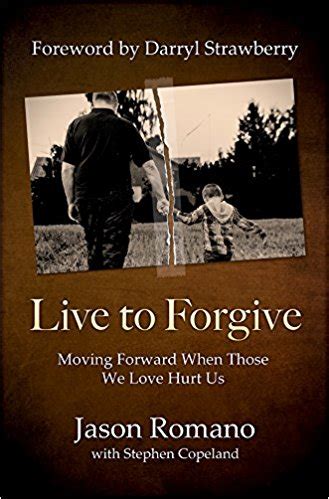 Live To Forgive Book Alvinalexander