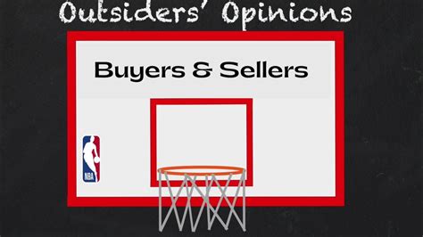 Nba Trade Deadline Buyers And Sellers Youtube