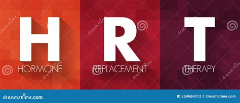 Hrt Hormone Replacement Therapy Form Of Hormone Therapy Used To Treat
