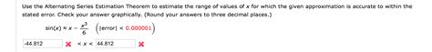 Alternating Series Estimation Theorem