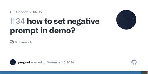 how to set negative prompt in demo · issue 34 · ux decoder dinov · github