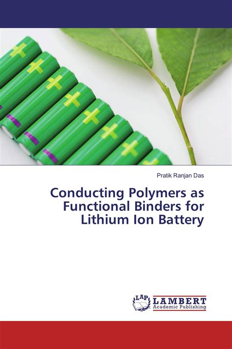 Conducting Polymers As Functional Binders For Lithium Ion Battery 978