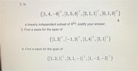 Solved 14−6 ⊤ 158 ⊤ 211 ⊤ 010 ⊤ A Linearly