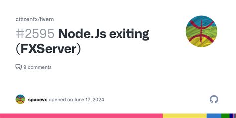 Node Js Exiting FXServer Issue Citizenfx Fivem GitHub