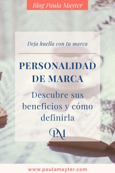 Cómo crear la personalidad de marca Paula Mayter