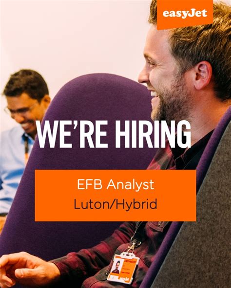 Laura Hoey On Linkedin Efb Makeiteasyjet Opportunity Easyjet
