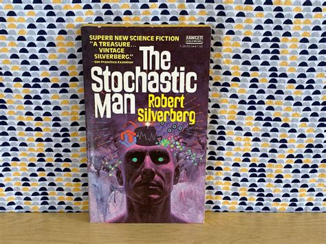 The Stochastic Man Robert Silverberg Vintage Paperback Fawcett Crest