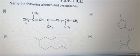 Solved Name The Following Alkenes And Cycloalkenes