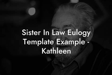 Sister In Law Eulogy Template Example Kathleen Eulogy Assistant