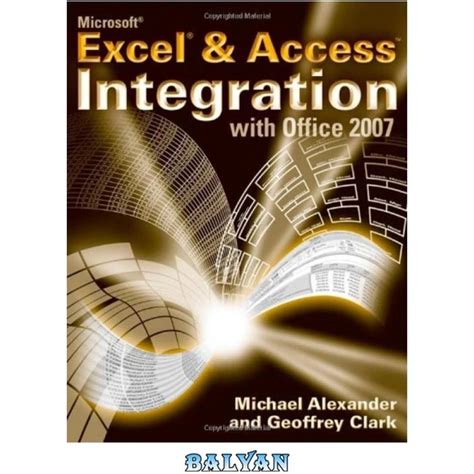 خرید و قیمت دانلود کتاب Microsoft Excel And Access Integration With