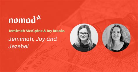 Jemimah McAlpine Joy Brooks Jemimah Joy And Jezebel N215